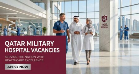Qatar Military Hospital Vacancies: Military Nursing & Operational ...